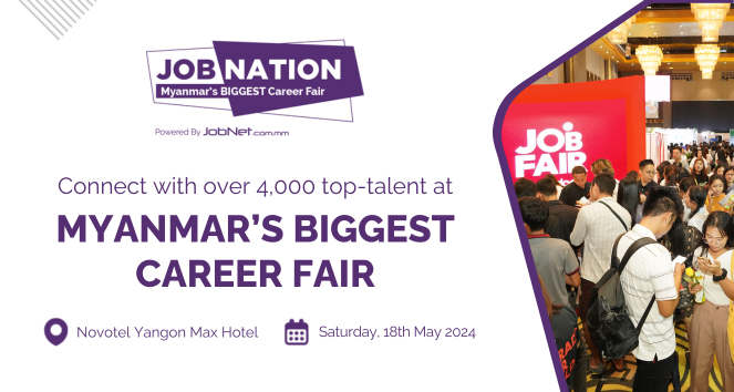 JobNet JobNATION - Connecting Myanmar’s Leading Employers With Over ...