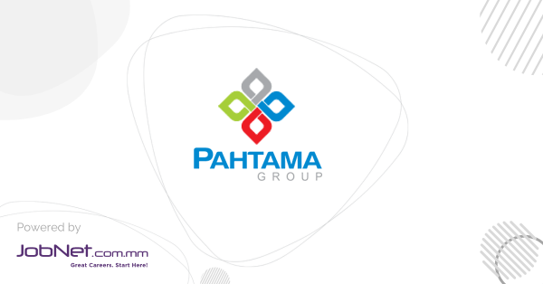 Pahtama Group Co.,Ltd Jobs in Myanmar | JobNet.com.mm