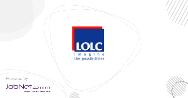 LOLC Myanmar Jobs in Myanmar | JobNet.com.mm