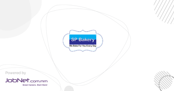 SP Bakery Company Limited Jobs in Myanmar | JobNet.com.mm