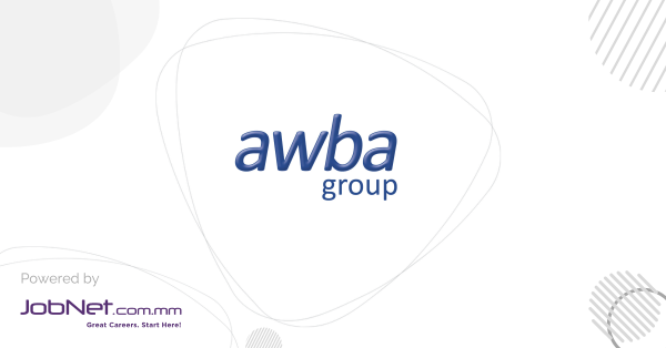 Myanma Awba Group Jobs in Myanmar | JobNet.com.mm