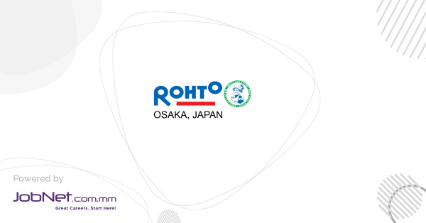 Rohto-Mentholatum Jobs in Myanmar | JobNet.com.mm