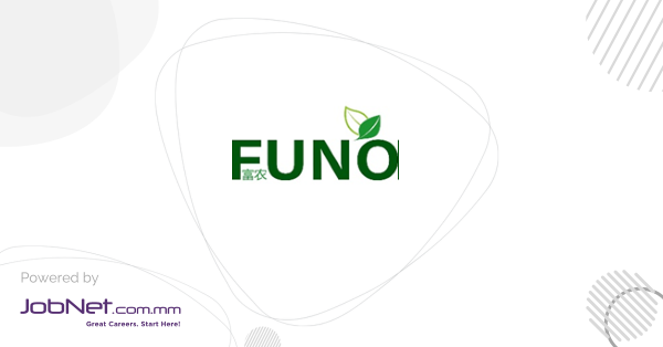 Funo Co.,Ltd Jobs in Myanmar | JobNet.com.mm