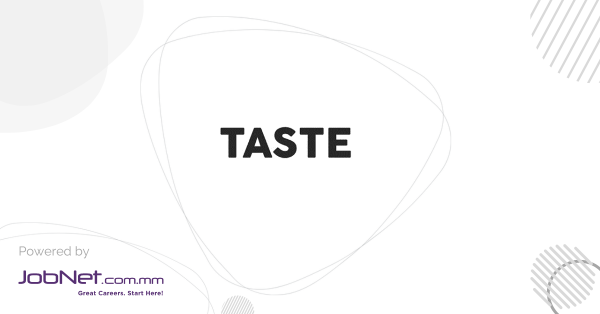 The Taste Company Limited Jobs in Myanmar | JobNet.com.mm