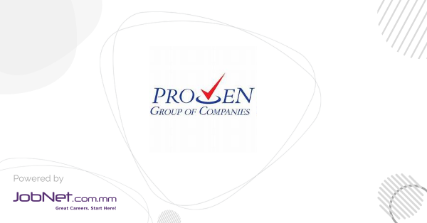 Proven Group of Companies Jobs in Myanmar | JobNet.com.mm