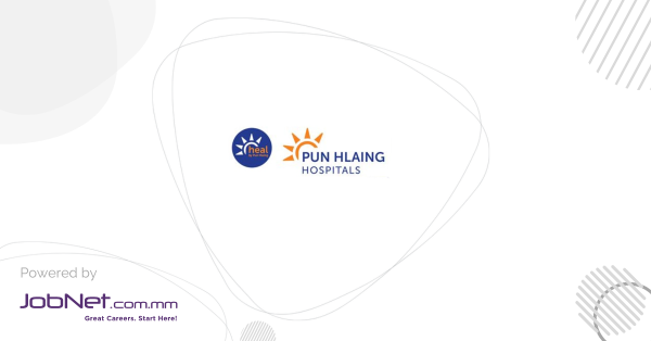 Pun Hlaing Hospitals Jobs in Myanmar | JobNet.com.mm