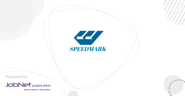 Speedmark Logistics Limited Jobs in Myanmar | JobNet.com.mm