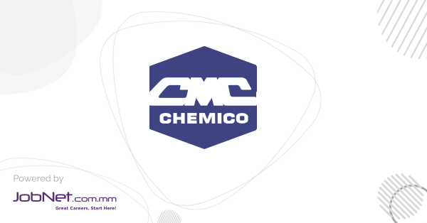 Chemico Myanmar Co.,Ltd Jobs in Myanmar | JobNet.com.mm