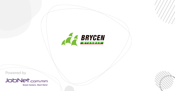 Brycen Myanmar Co.,Ltd Jobs in Myanmar | JobNet.com.mm