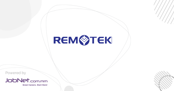 Remotek Myanmar Co. Ltd. Jobs in Myanmar | JobNet.com.mm