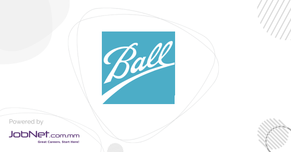 Ball Asia Pacific Yangon Jobs in Myanmar | JobNet.com.mm