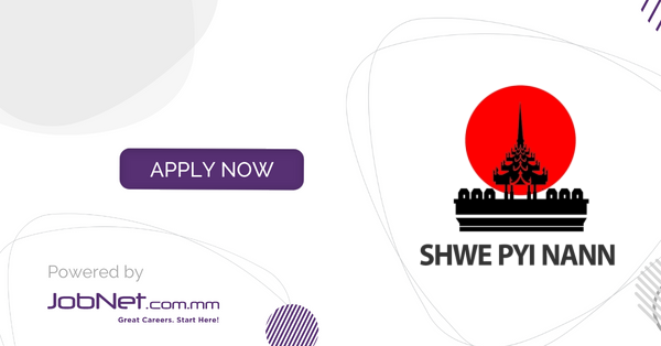 Office Staff | Shwe Pyi Nann Co.,Ltd