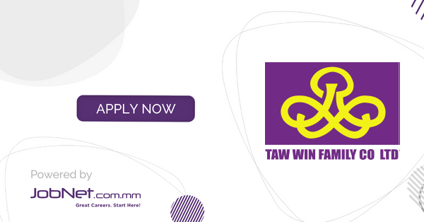 Purchasing Manager | Taw Win Family Co.,Ltd