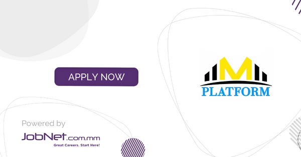 Graphic Designer | Myanma Platform Company Limited