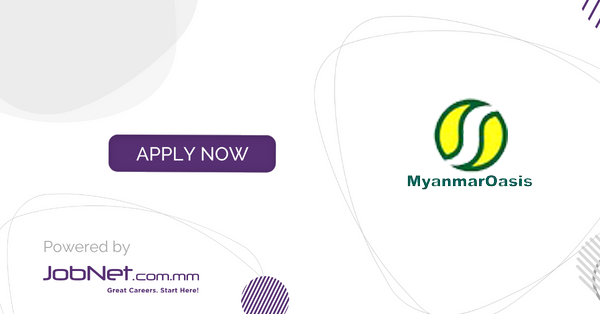 Modern Trade Executive | Myanmar Oasis Manufacturing