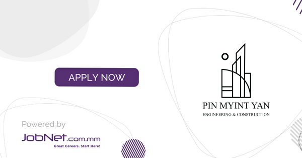 Procurement Executive | Pin Myint Yan Engineering & Construction