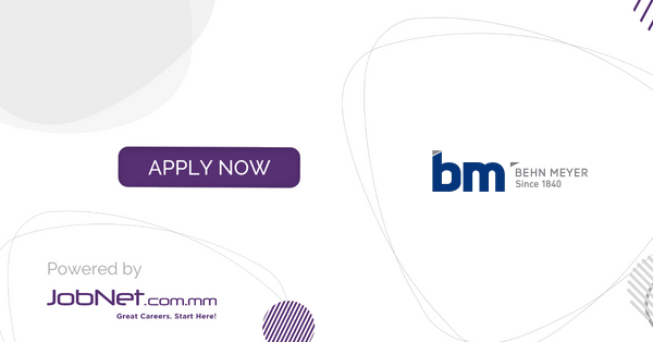 Sales Manager - Chemical or IC for Water Treatment | Behn Meyer Myanmar Ltd