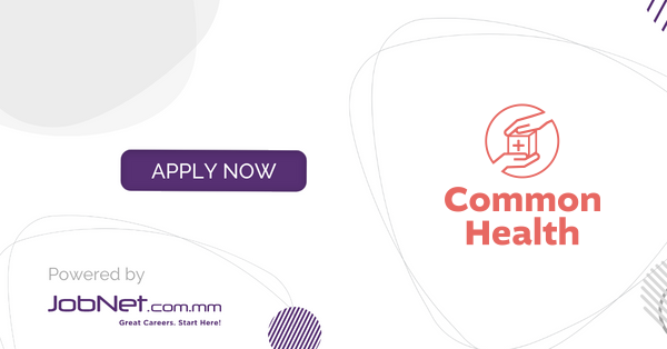 Last Mile Delivery- Assistant Manager | Common Health Myanmar
