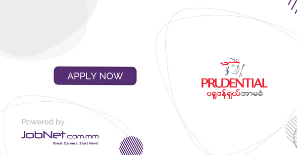Training Executive (Agency) | Prudential Myanmar